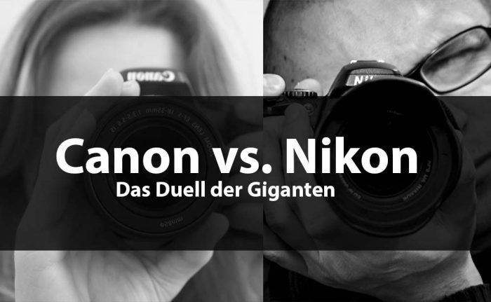 Canon vs. Nikon - Die 13 grössten Unterschiede im Überblick